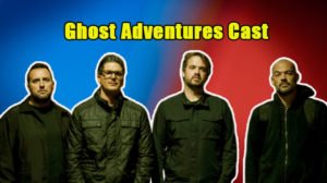 Ghost Adventures Cast Bio; Is it Real or Fake? Is it Canceled? - TVShowcast